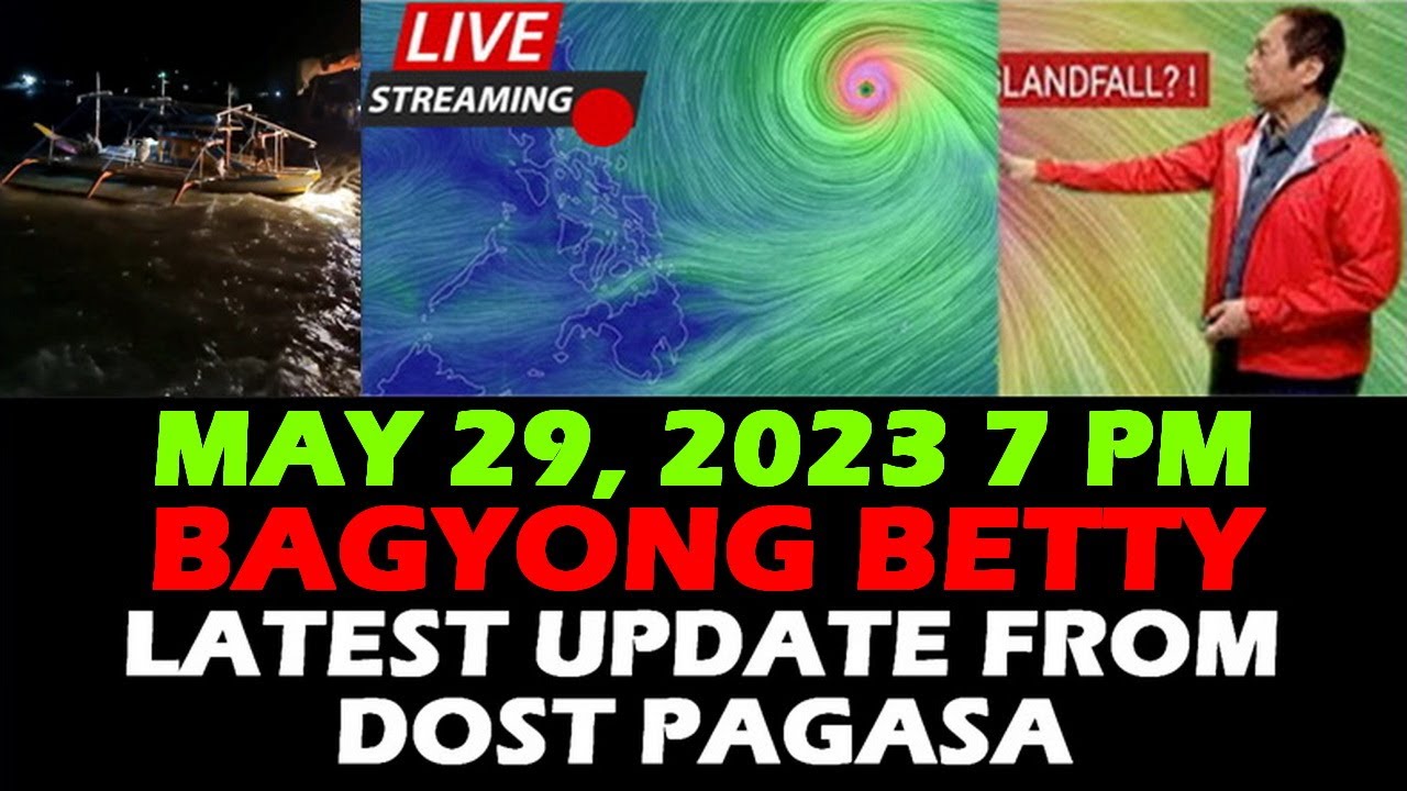 BAGYONG BETTY PH SUPER TYPHOON MAWAR BAGYO UPDATE TODAY LATEST WEATHER ...