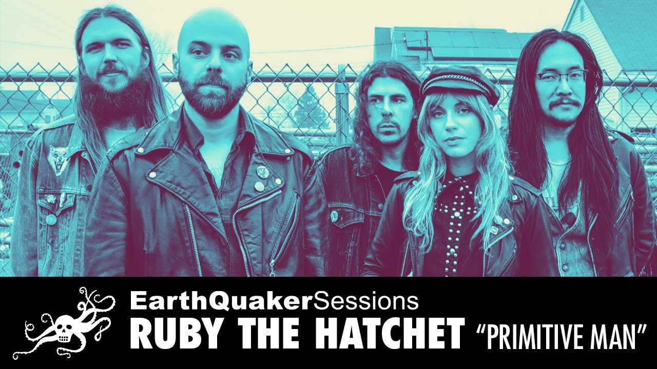 Ruby The Hatchet EarthQuaker Sessions - "Primitive Man" Live At ...