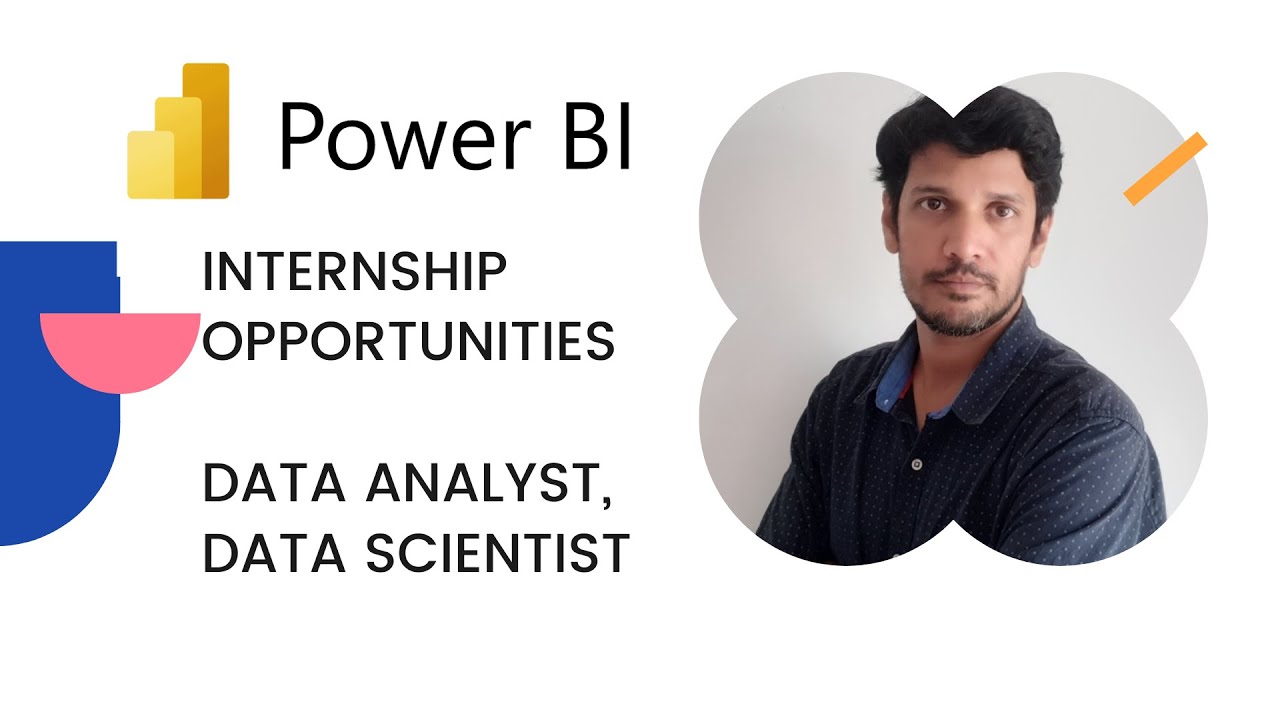 INTERNSHIP OPPORTUNITIES - POWER BI, DATA ANALYST, DATA SCIENTIST - YouTube