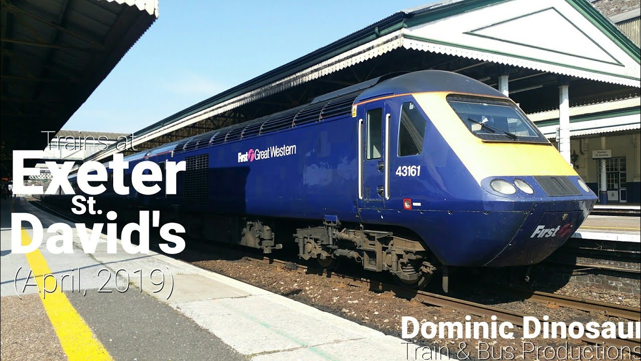 Trains at Exeter st. David's (April, 2019) - YouTube