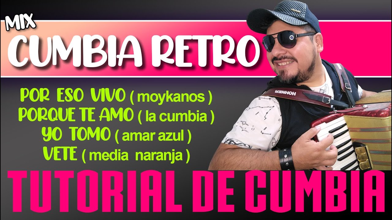 TUTORIAL: MIX de CUMBIA RETRO - YouTube