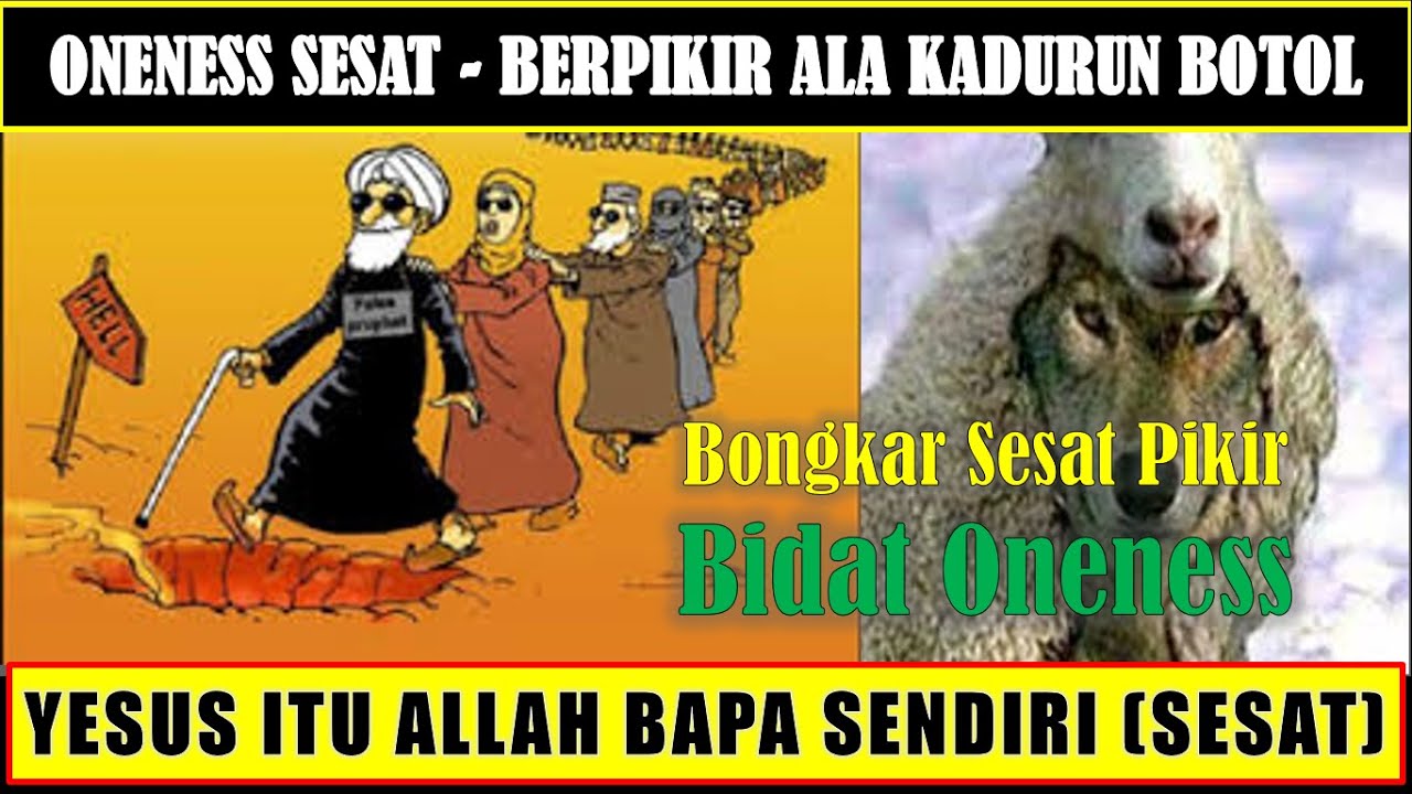 Logika Oneness Kalau Balau Dalam Memahami Alkitab (Jauhi Bidat) - YouTube