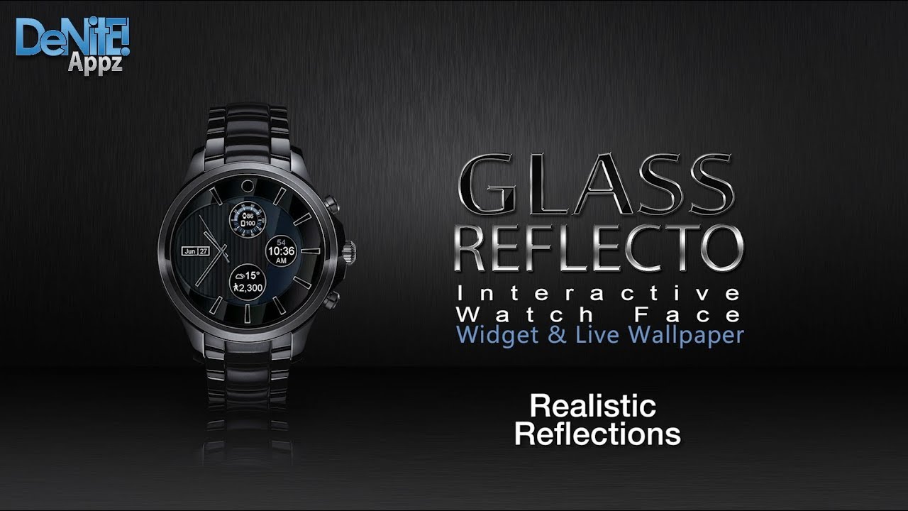 Glass Reflecto HD Watch Face, Widget & Live Wallpaper - YouTube