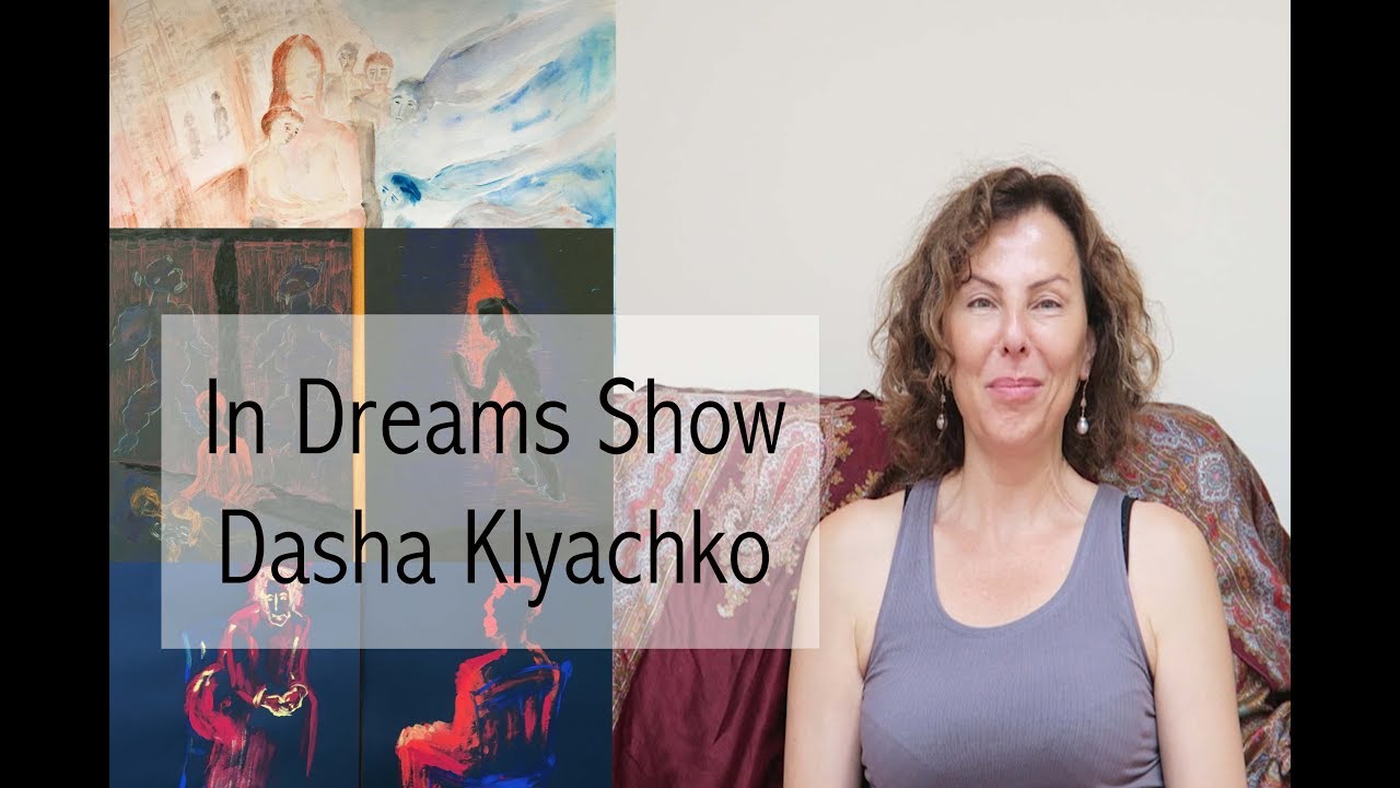 Interview with Dasha Klyachko- In Dreams Artist - YouTube