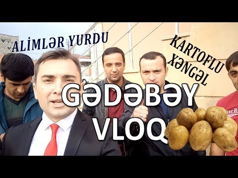 Gədəbəy Vloq - Kartoflu Xəngəl və Zirvə verilişi 🥔🏫😋