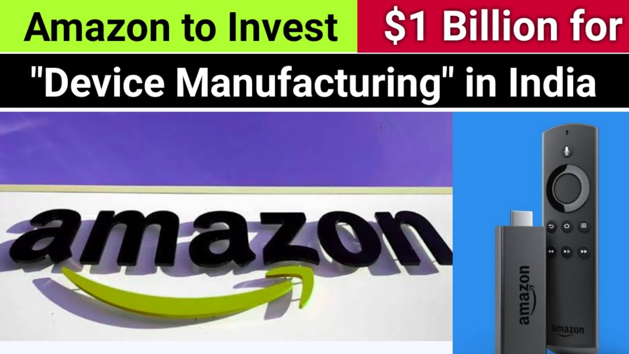 India’s 1st: Amazon to set up Manufacturing Line in INDIA🔥 "MAKE IN ...