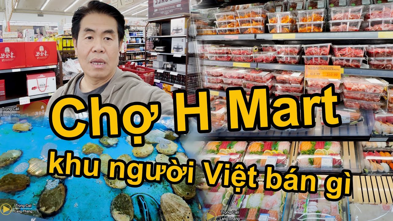 Chợ H Mart khu người Việt bán gì - YouTube
