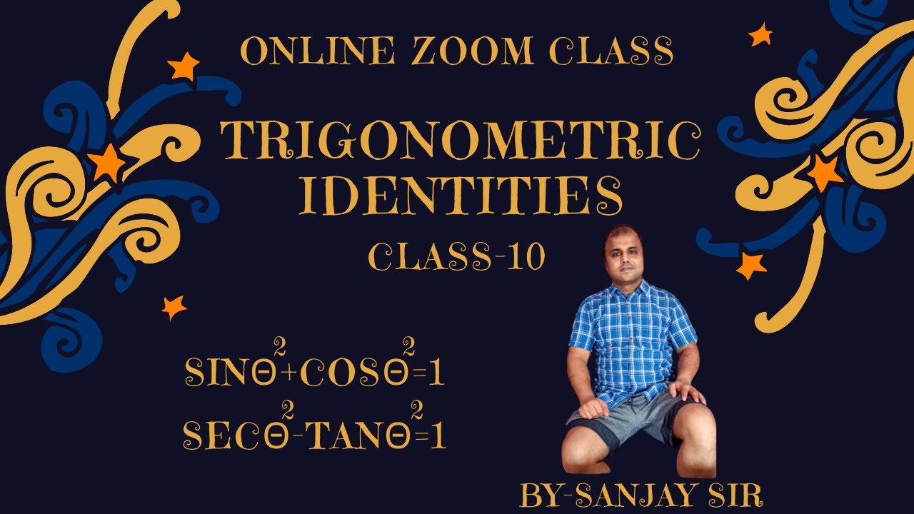 Trigonometric Identity | Class 10 | Online Zoom Class | Full ...