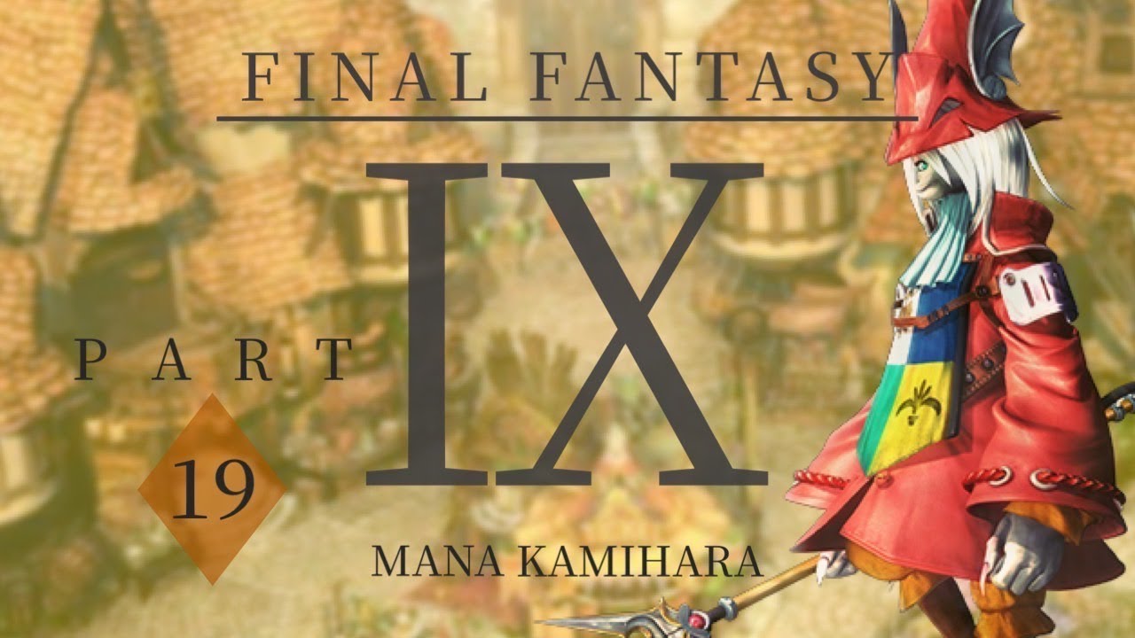 【FF9 初見】Part.19 闇堕ちジタン、仲間のおかげで奇跡の復活！ガーランドと対峙！？【FINAL FANTASY Ⅸ】【2022.11.6】【ゲーム実況】 - YouTube