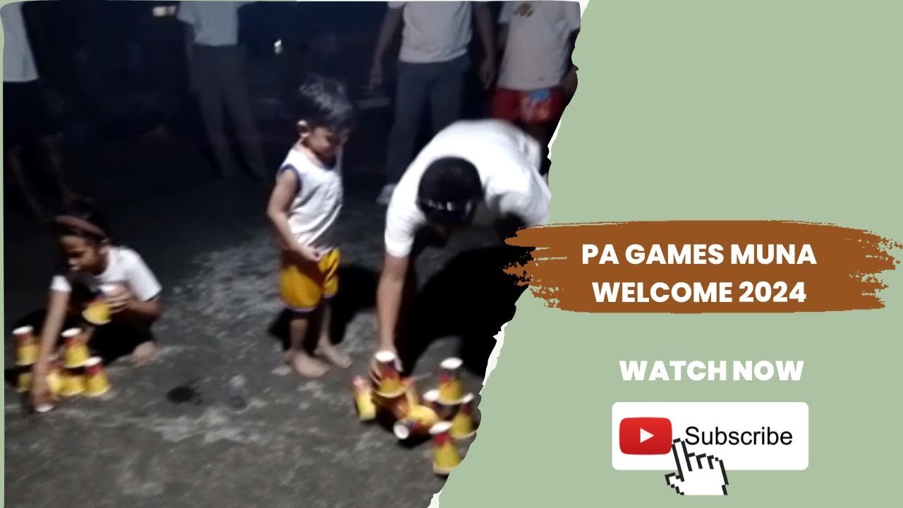PA GAMES MUNA WELCOME 2024 part 1 - YouTube