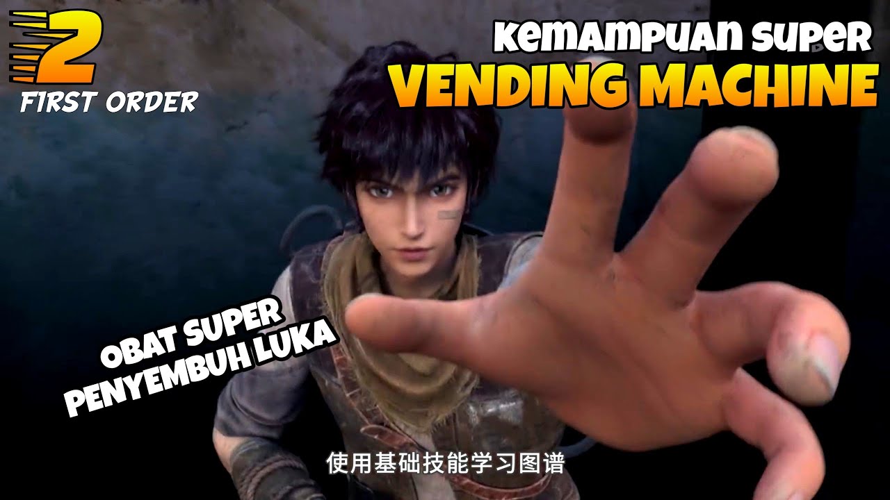 REN MENDAPATKAN KEMAMPUAN YANG TAK TERVREDIKSION - DONGHUA FIRST ORDER ...