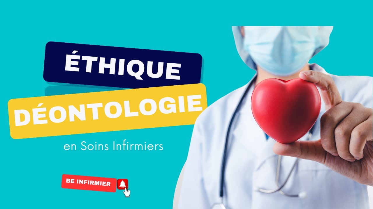 Éthique et Déontologie en Soins Infirmiers : Concepts Principes et ...