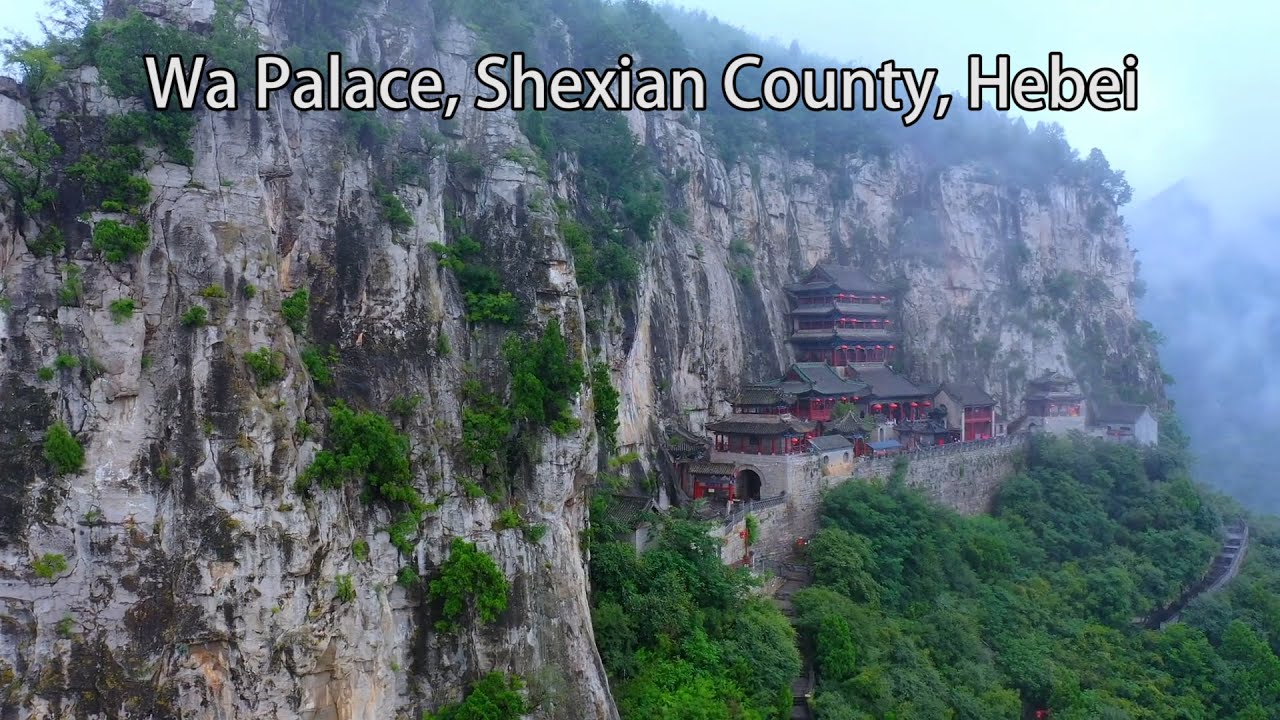 Wa Palace, Shexian County, Hebei-The place where the mythical Nuwa ...