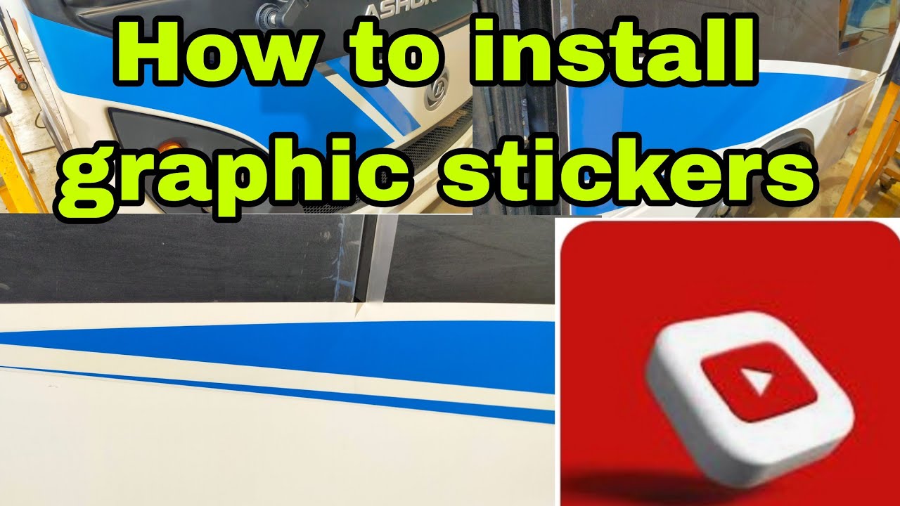 how to install graphic stickers|graphic stickers for buses|graphic ...