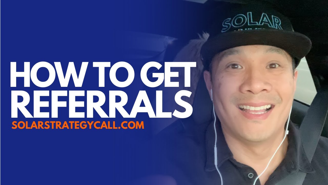 How to get solar referrals - YouTube