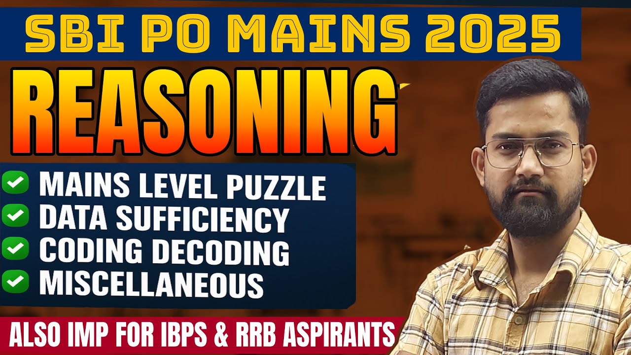 SBI PO Mains 2025 Reasoning🔥 | Puzzle, DS, Coding Decoding & Miscellaneous By Sanjay Sir - YouTube