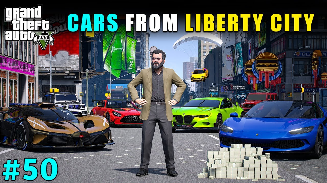IMPORTING LUXURY CARS FROM LIBERTY CITY | GTA 5 GAMEPLAY #50 - YouTube