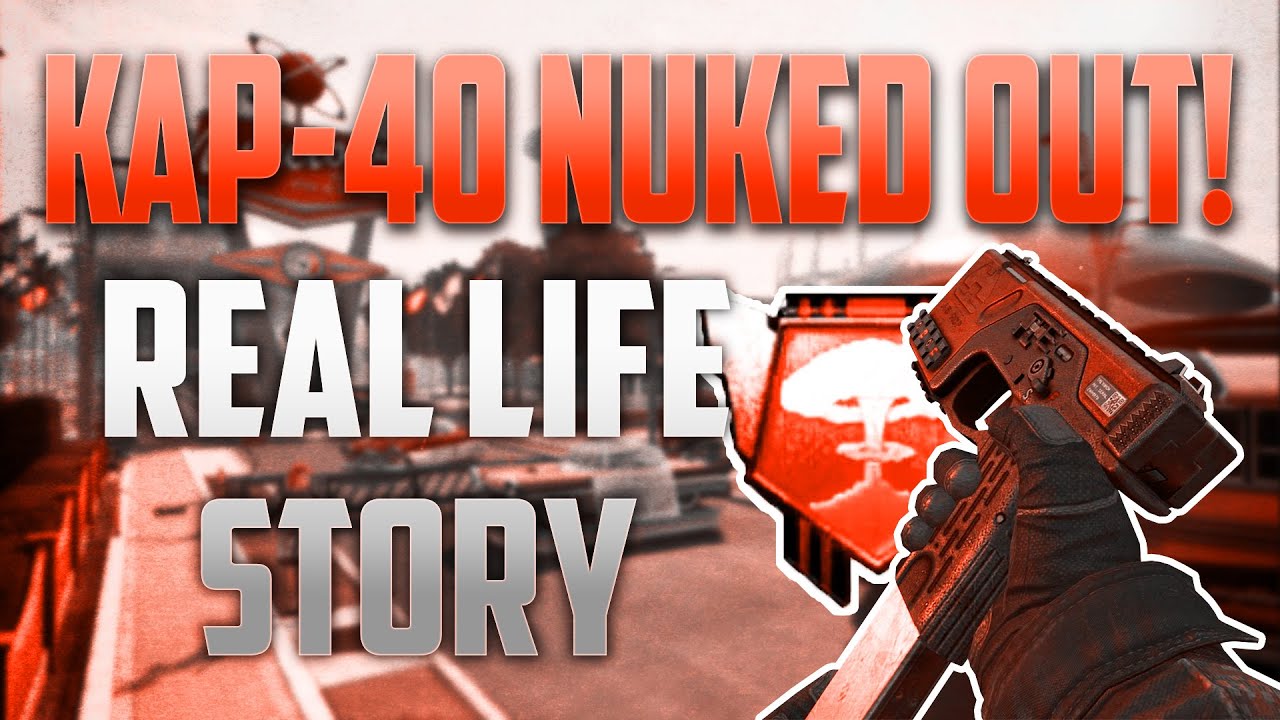 BO2: KAP-40 NUKED OUT ON NUKETOWN - REAL LIFE STORY - YouTube