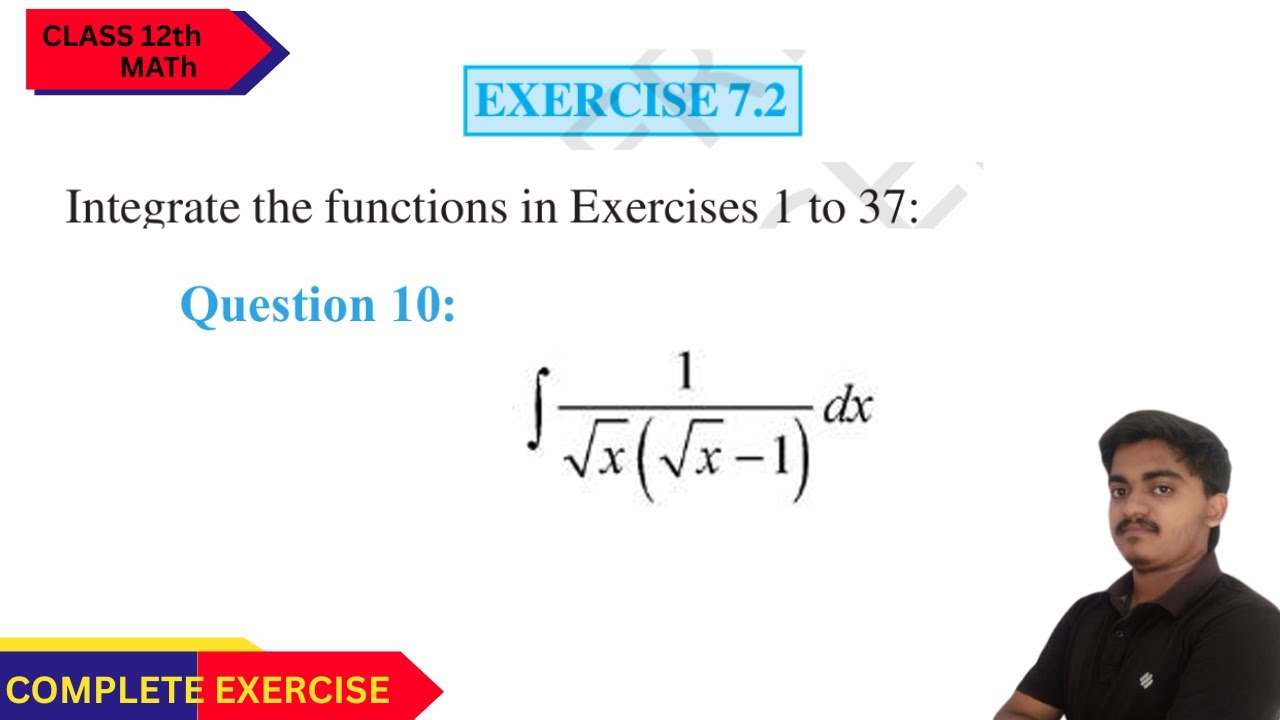 class 12 integration exercise 7 .2 Question number 10 - YouTube