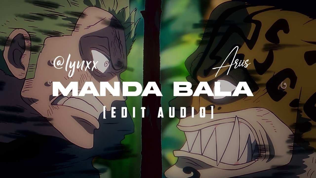 manda bala - ariis [edit audio] - YouTube
