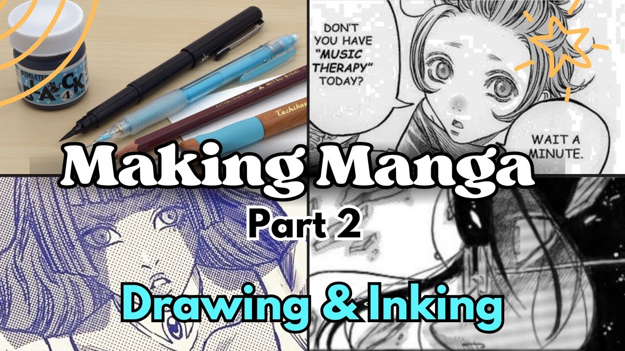 How to Make Manga (PART 2) Drawing, Inking, Toning, & Tools to Use (NO ...