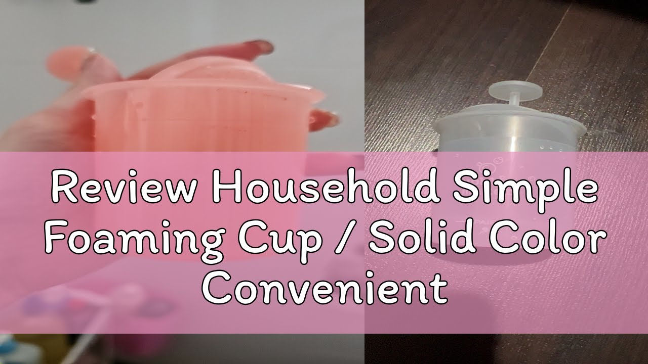 Review Household Simple Foaming Cup / Solid Color Convenient Shower Gel ...