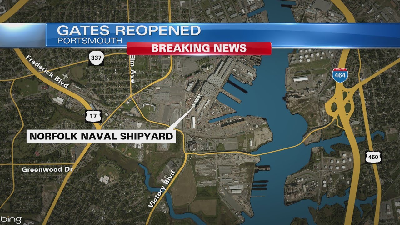 Gates reopen at Norfolk Naval Shipyard after closing due to security ...