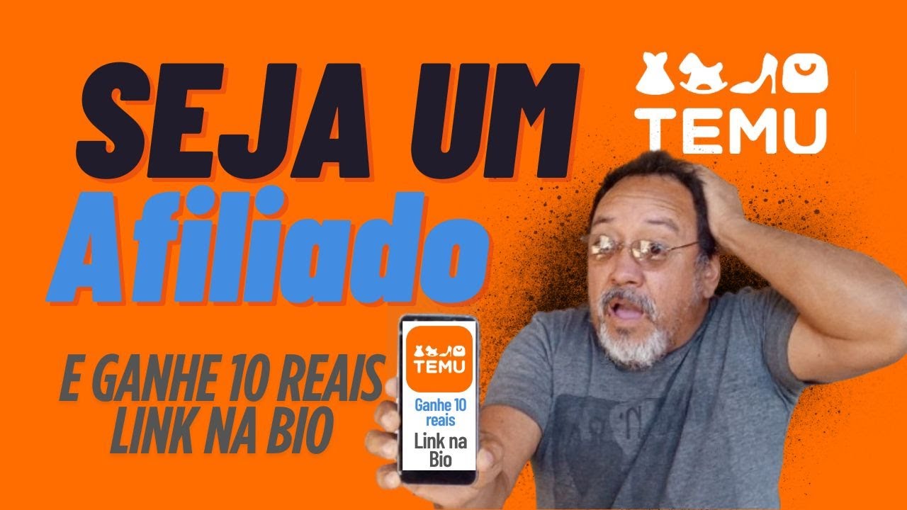 Seja um afiliado da Temu e ganhe 10 reais link na BIO - YouTube