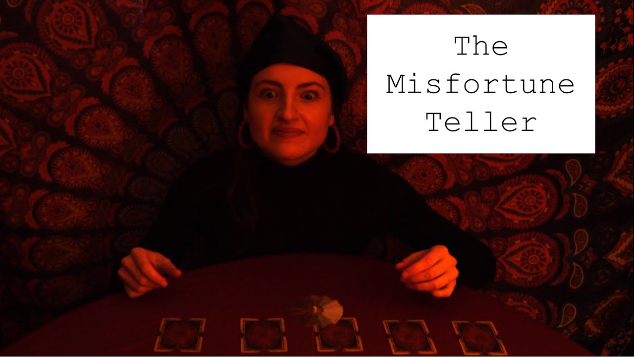 The Misfortune Teller - YouTube