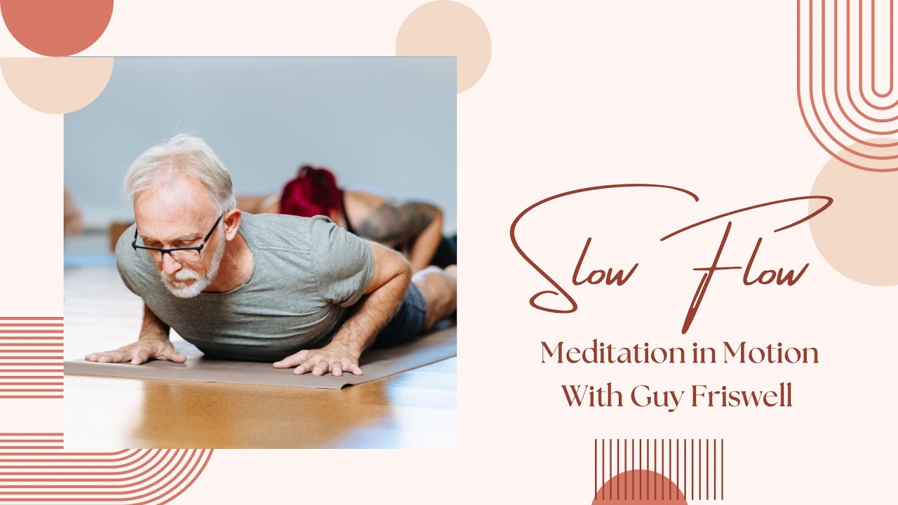 Slow Flow: Meditation in Motion - YouTube