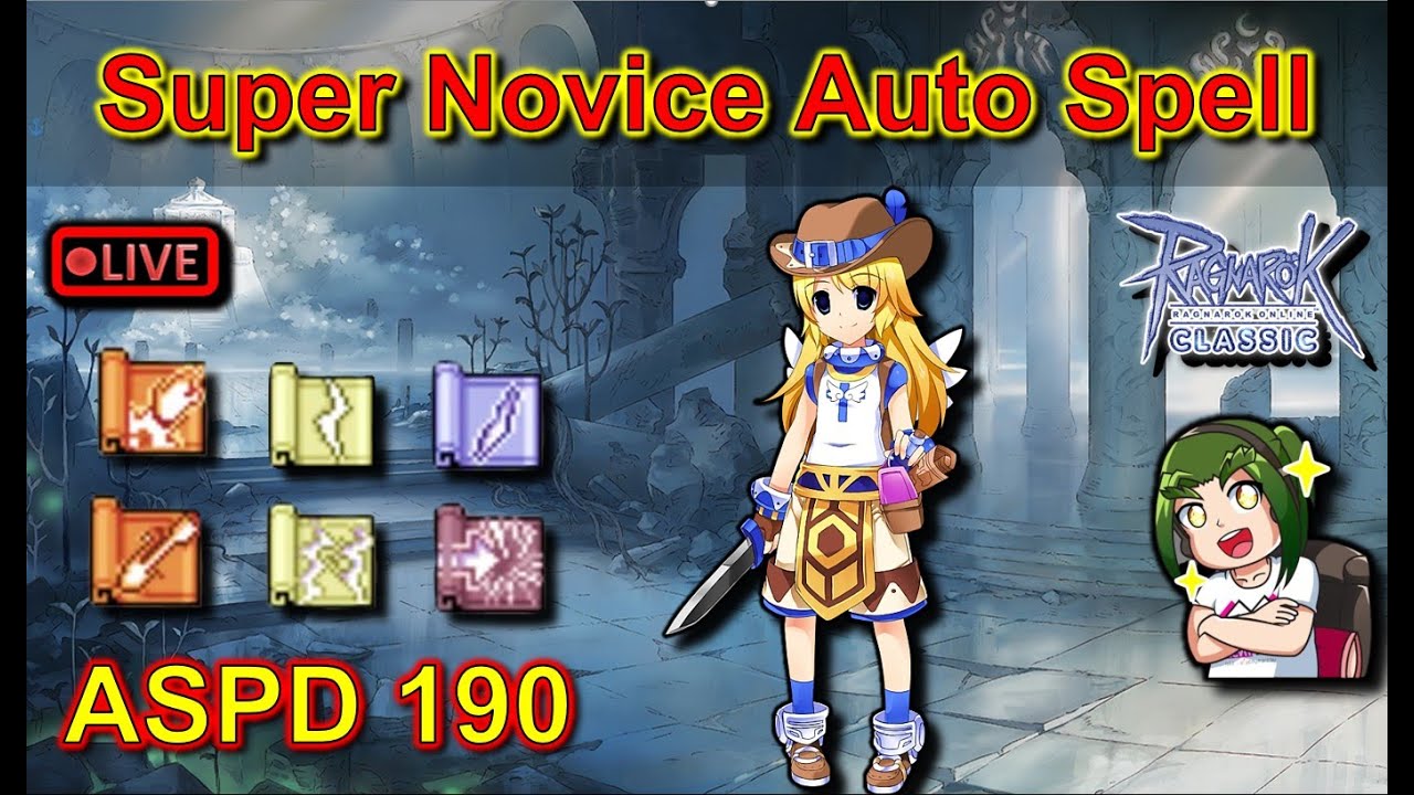 Super Novice Auto Spell เขาเล่นแบบนี้ (ROC) - YouTube