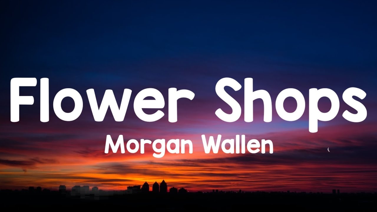 Ernest - Flower Shops (feat. morgan wallen) lyrics - YouTube