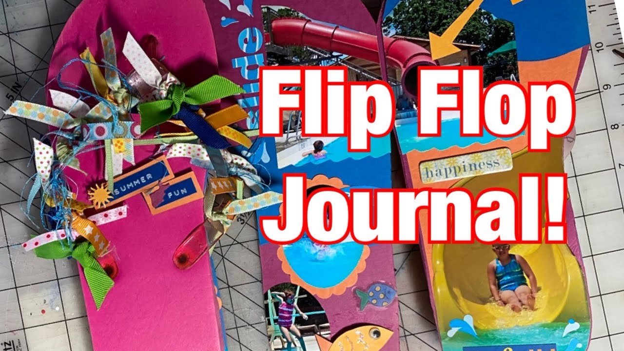 Flip Flop Journal - YouTube
