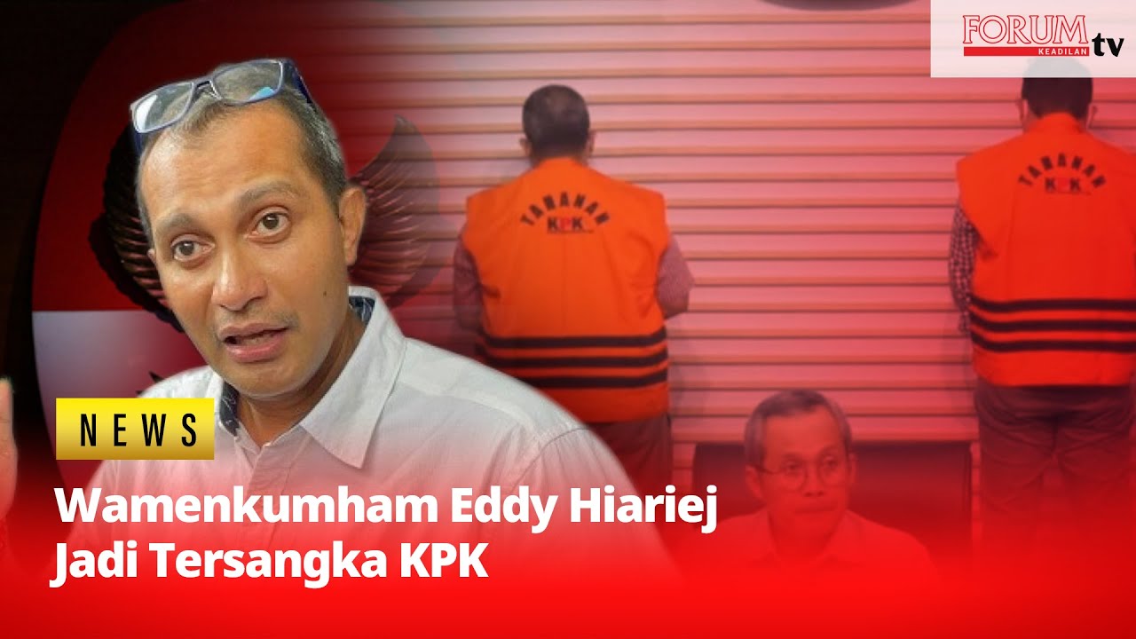 WAMENKUMHAM EDDY HIARIEJ JADI TERSANGKA KPK - YouTube