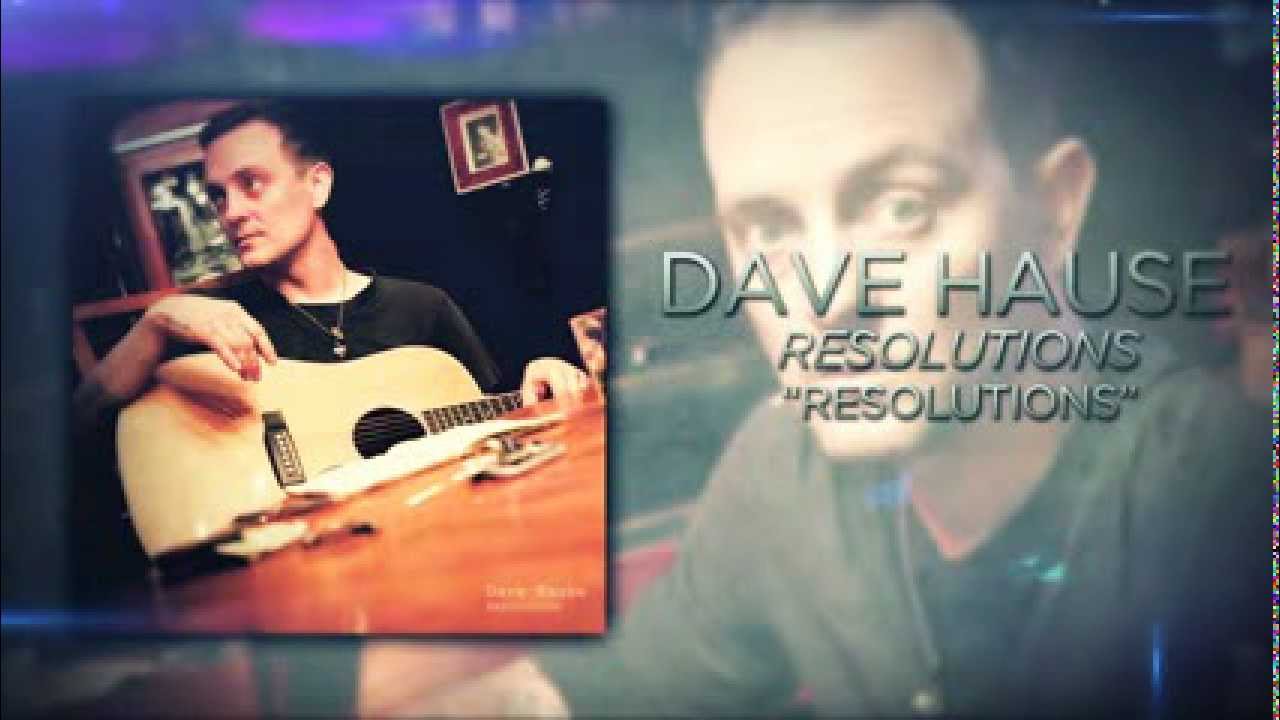 Dave Hause - Resolutions - YouTube