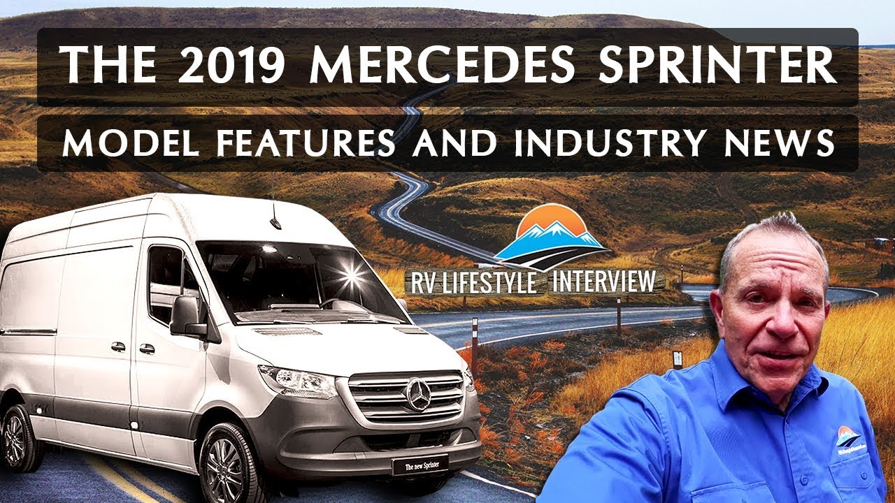 What's In A 2019 Mercedes-Benz Sprinter? RV Manufacturing Insights ...