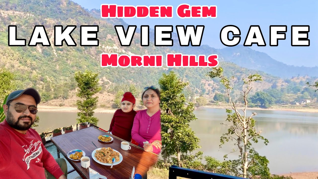 Hidden Lake Morni Hills | Exploring Morni | Lake View Cafe | Offbeat ...