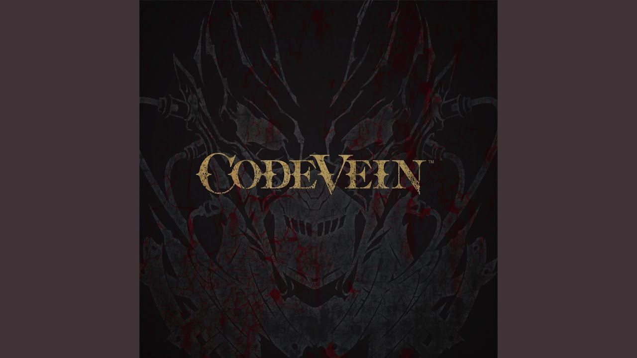 CODE VEIN - YouTube Music