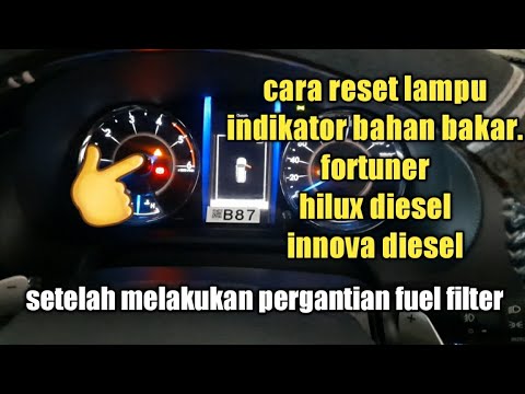 Cara reset lampu indikator peringatan bahan bakar Solar || Fortuner ...