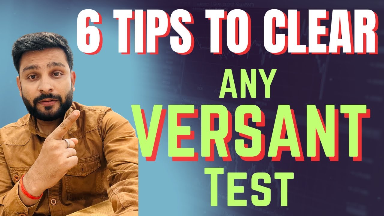 6 Tips to clear any VERSANT TEST easily | Must watch if you are failing ...