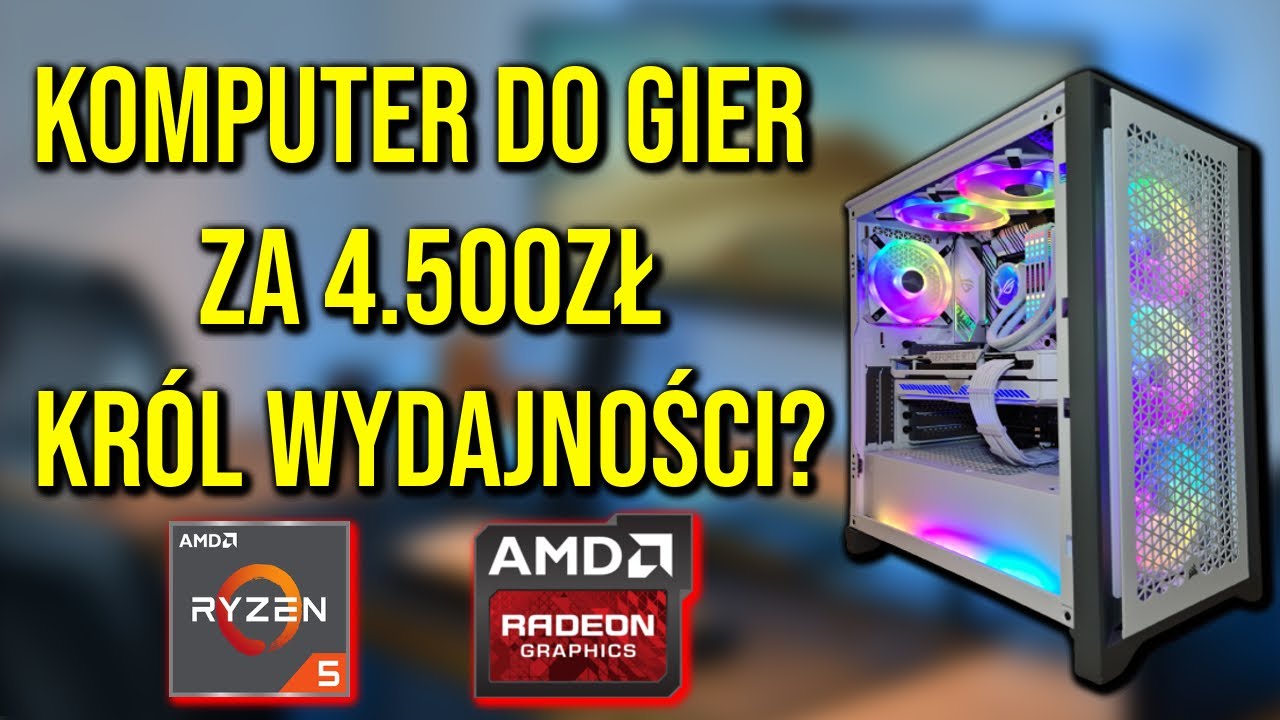 Zestaw Komputerowy za 4500zł | KRÓL WYDAJNOŚCI? - YouTube