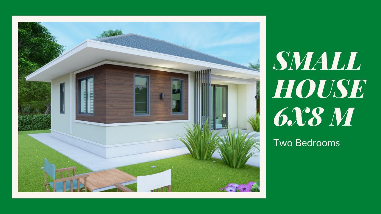 Small House Design (6x8 meters two bedrooms) Simple House - YouTube