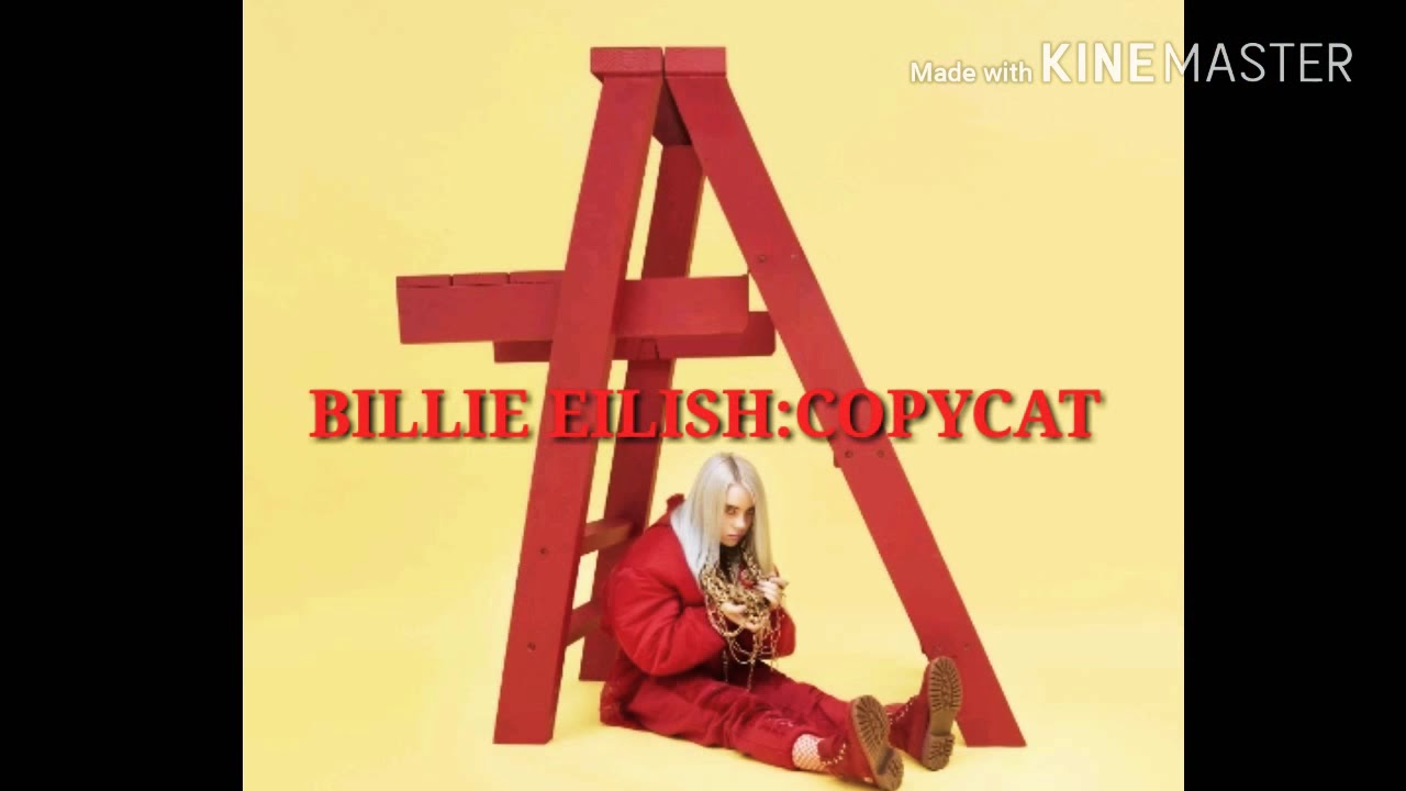 Billie Eilish:COPYCAT Lyrics. - YouTube