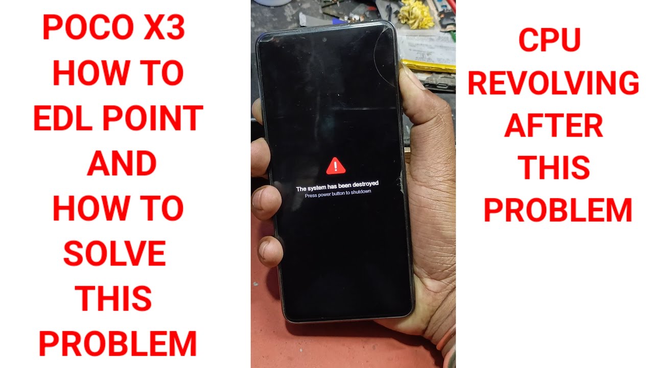 Poco x3 /the system has been destroyed/how to edl point/flashing error ...