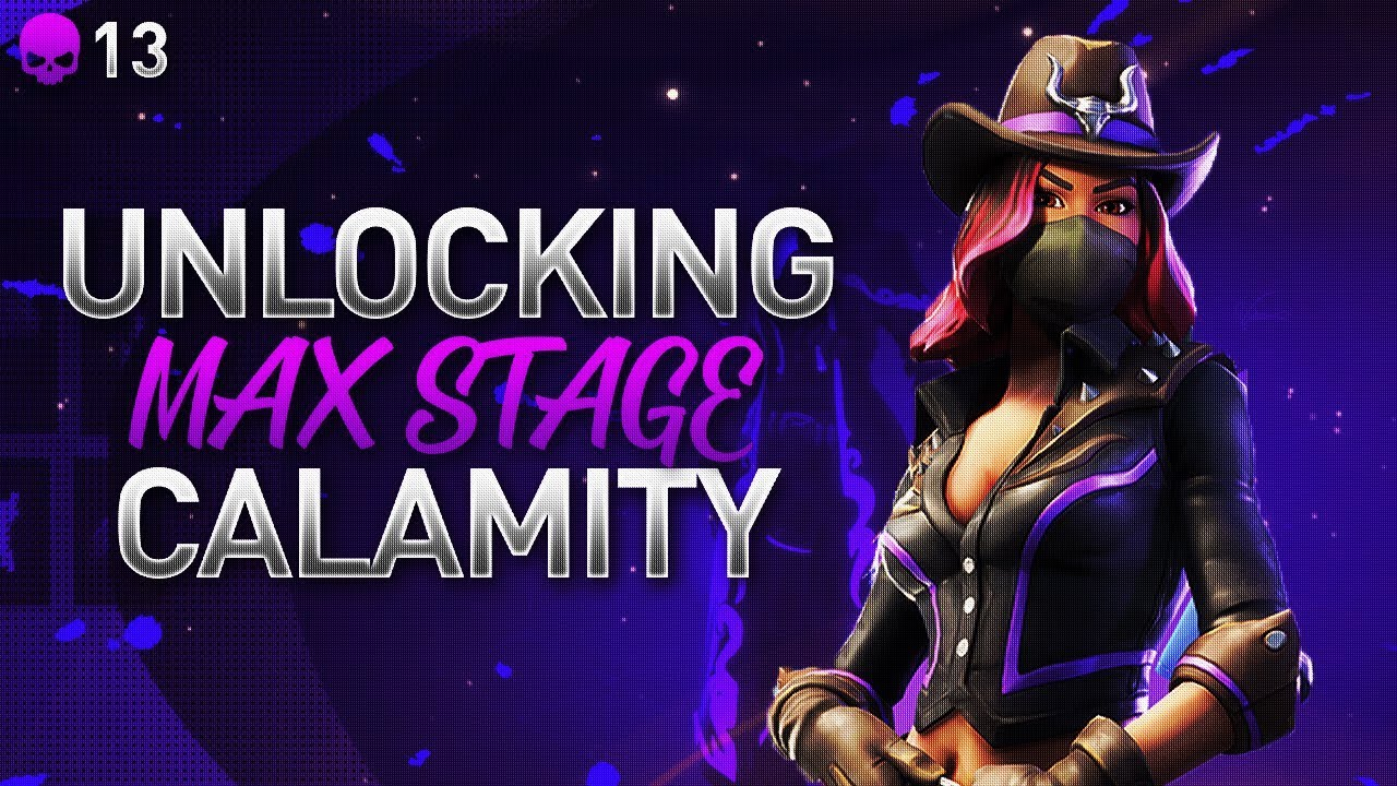 Unlocking MAXED OUT "CALAMITY!" (200,000XP!) - Fortnite - YouTube