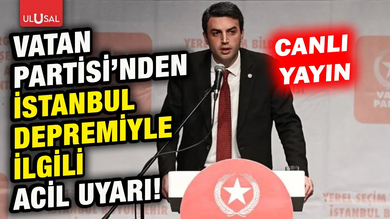 Vatan Partisi’nden İstanbul depremi için acil uyarı: "Kavga yerine iş ...