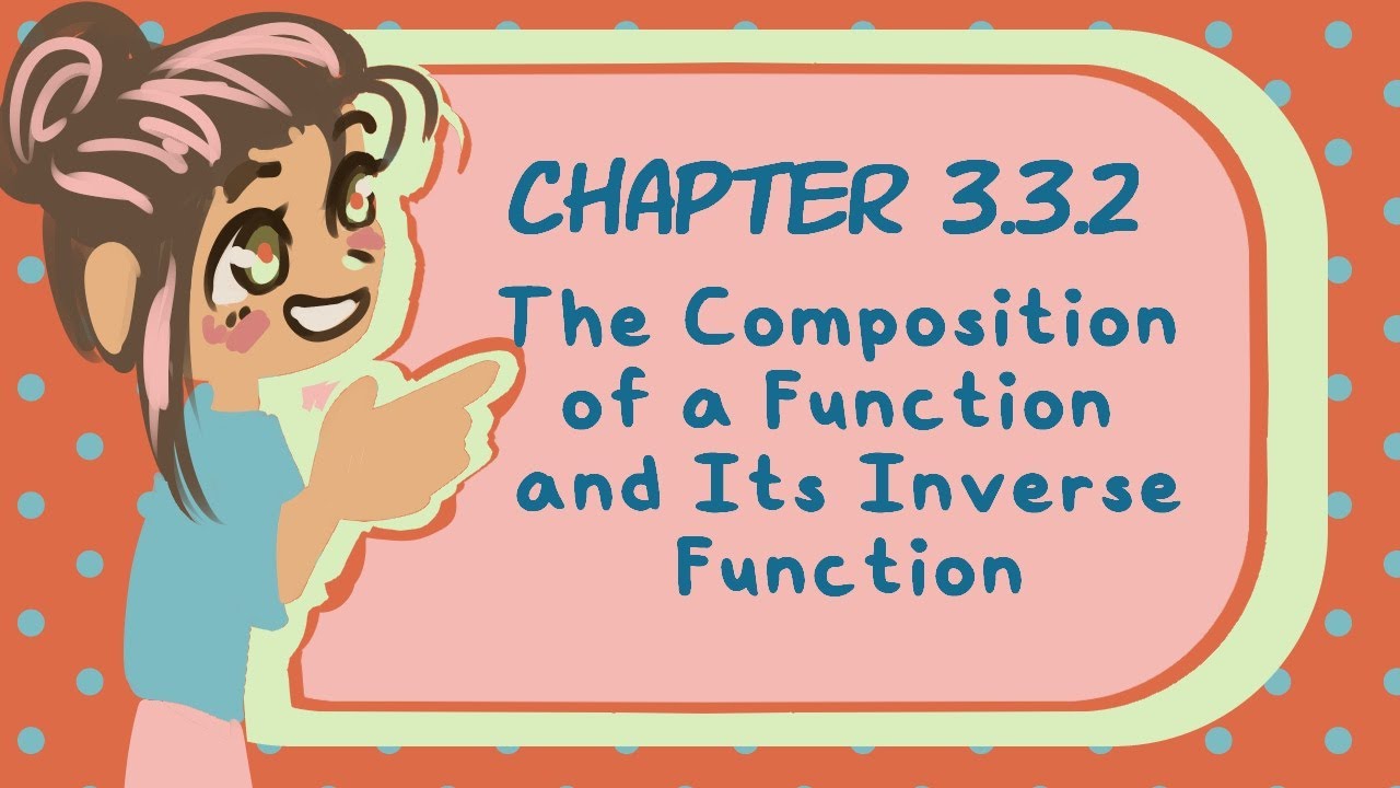 1015 Chapter 3 3 2 The Composition Of A Function And Its Inverse 1015 Chapter 3 3 2 The Composition Of A Function And Its Inverse