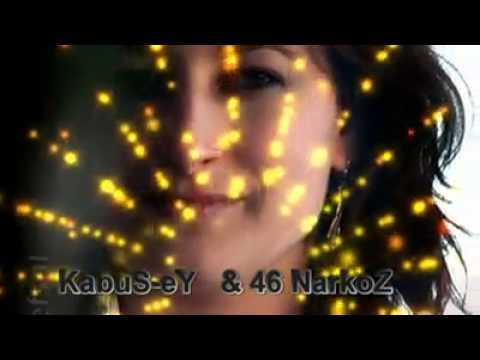 KaBuS-Ey ft. 46 NarkoZ ( Kız Senin Senin ) 2013 Pırr Fena..
