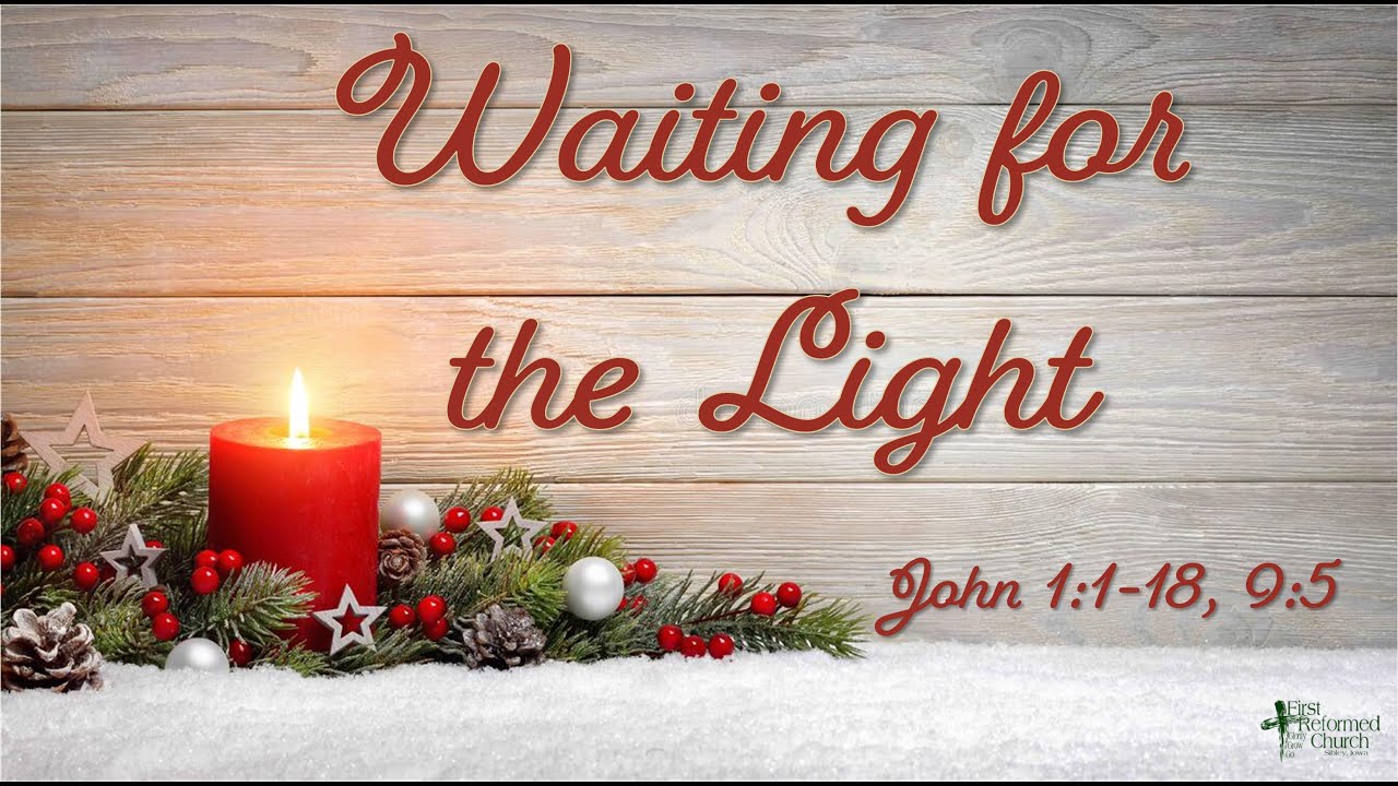 "Waiting for the Light" December 4, 2022 @ 9:00am - YouTube