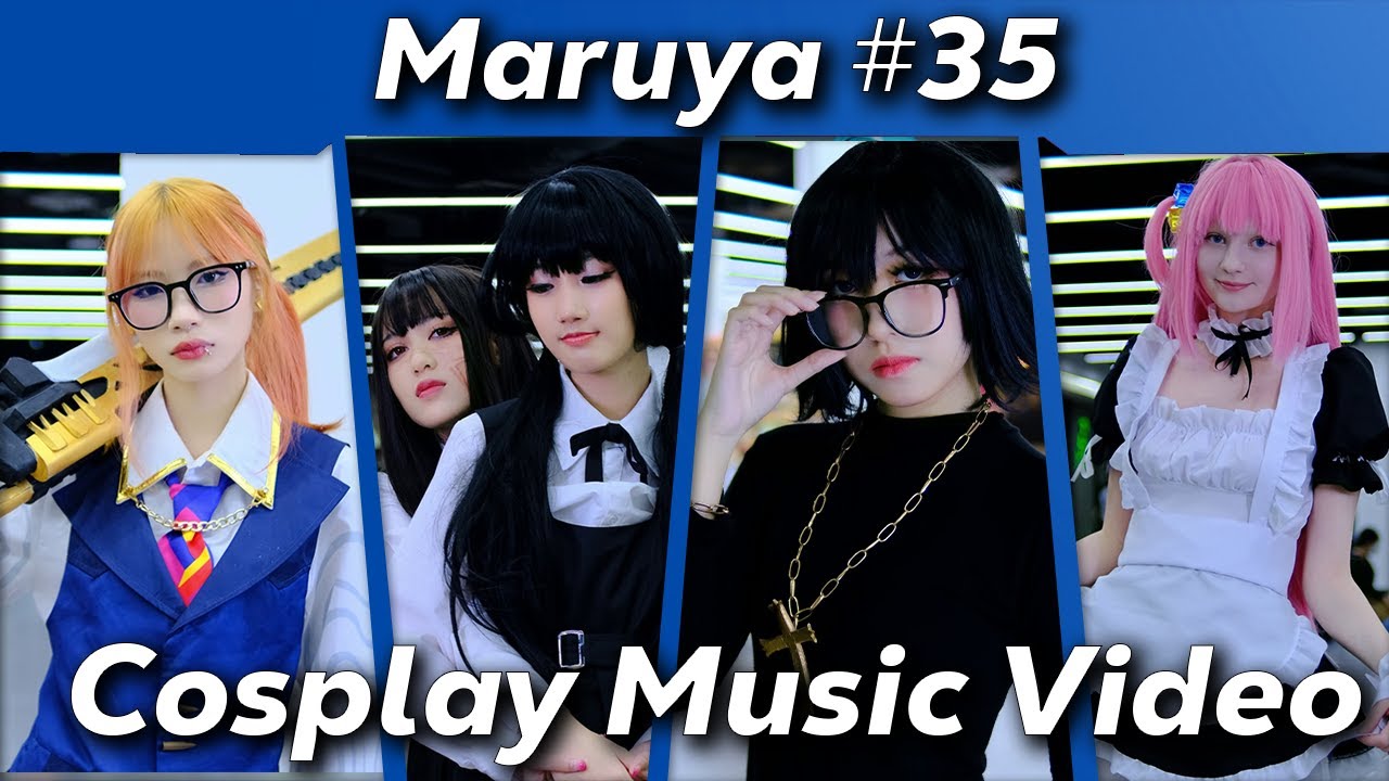 Maruya #35 | COSPLAY MUSIC VIDEO | - YouTube